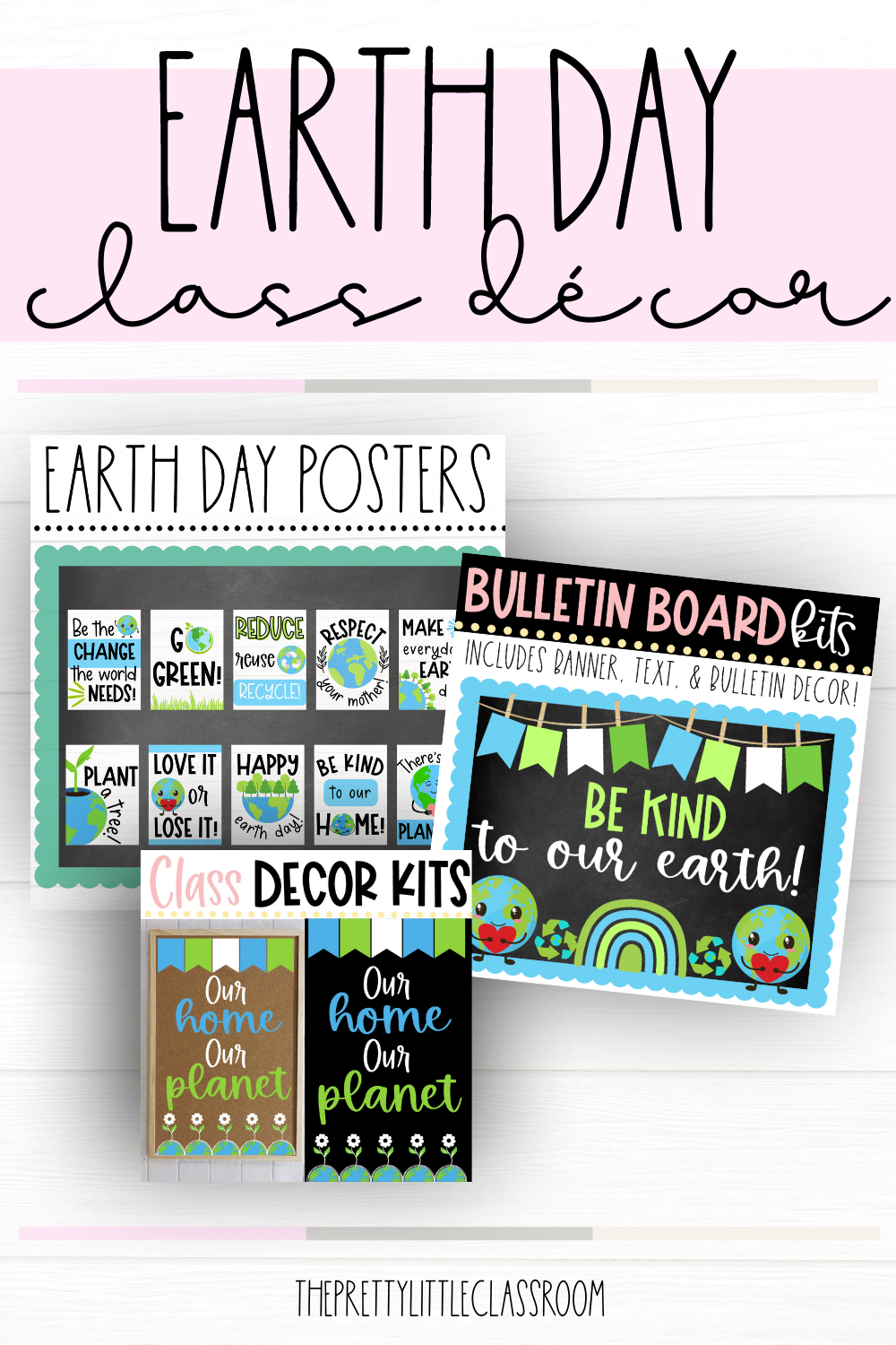 Earth Day Classroom Décor - The Pretty Little Classroom