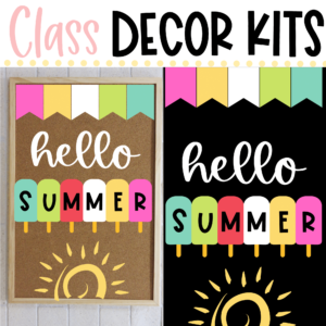 End of Year Classroom Décor Ideas - The Pretty Little Classroom