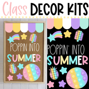 End of Year Classroom Décor Ideas - The Pretty Little Classroom