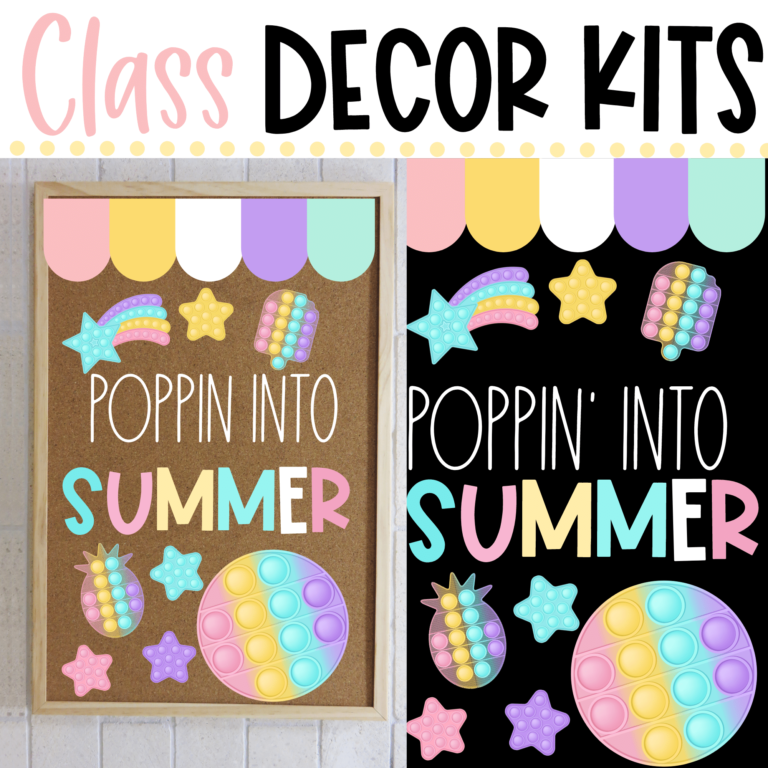 End of Year Classroom Décor Ideas - The Pretty Little Classroom